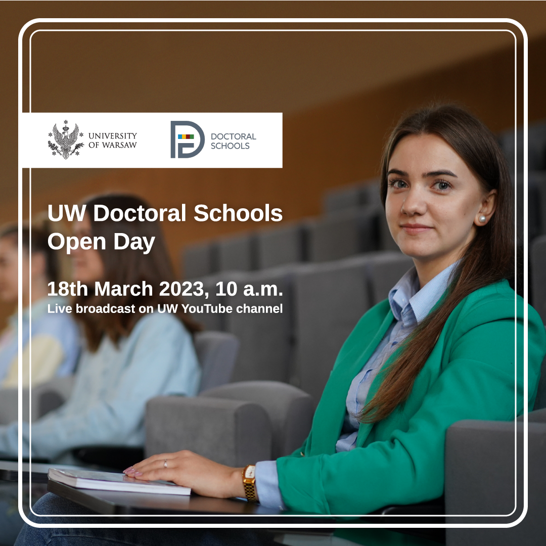 UW Doctoral Schools Open Day - Szkoły Doktorskie UW